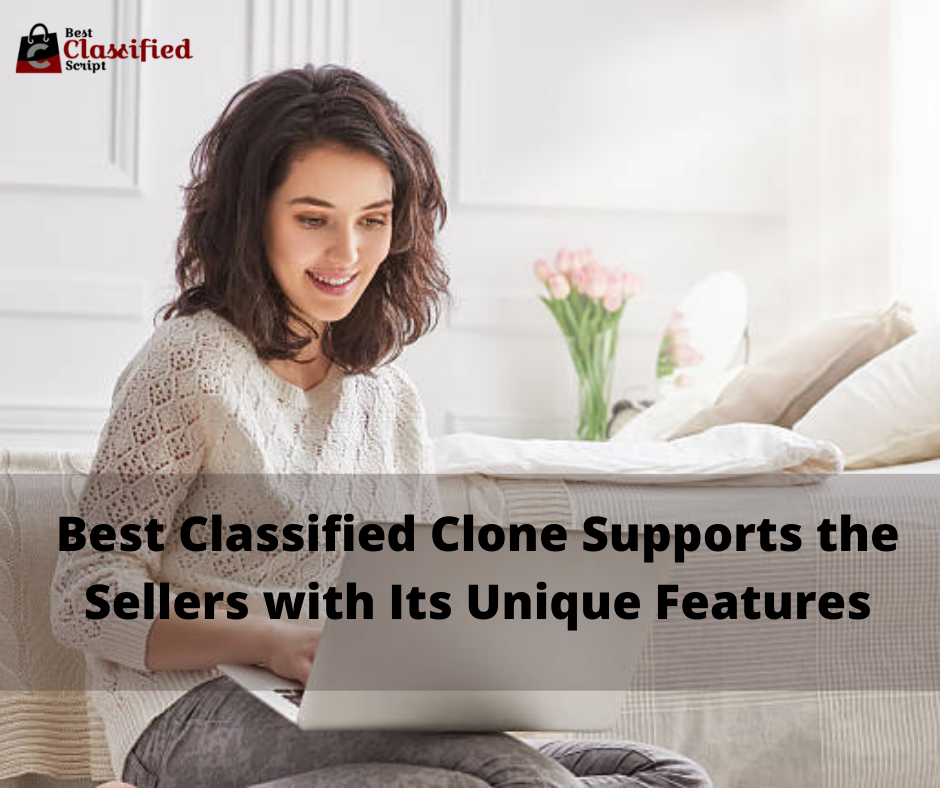 Our Best Classified Clone Supports the Sellers with Its Unique Features