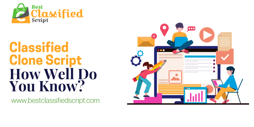 Classified Clone Script: How Well Do You Know?