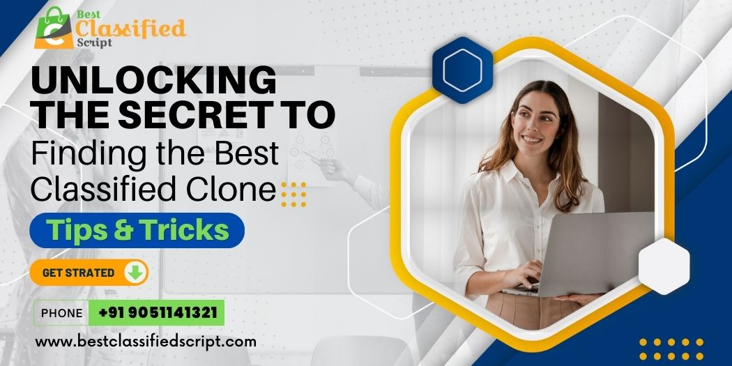 Unlocking the Secret to Finding the Best Classified Clone: Tips and Tricks